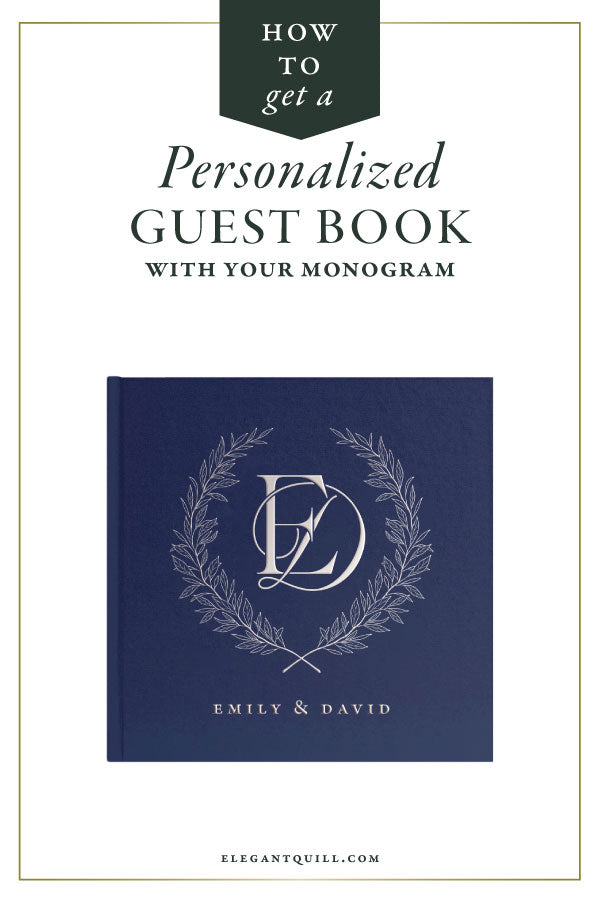 How to get a PERSONALIZED GUEST BOOK with your wedding monogram ...